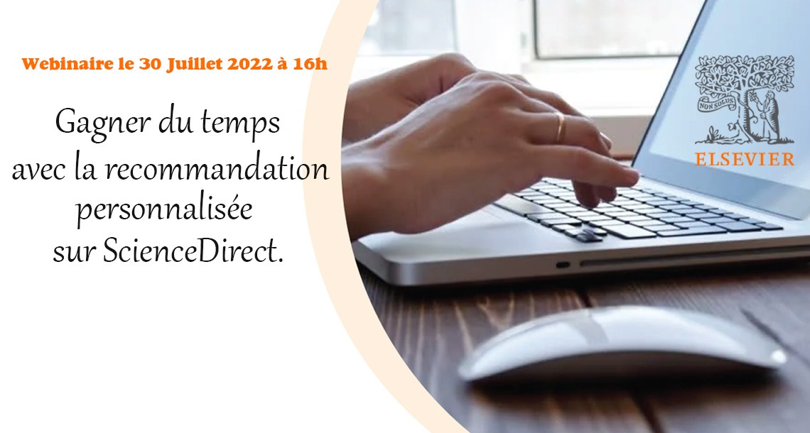 Webinar: "Save time with personalized recommendation on ScienceDirect ...